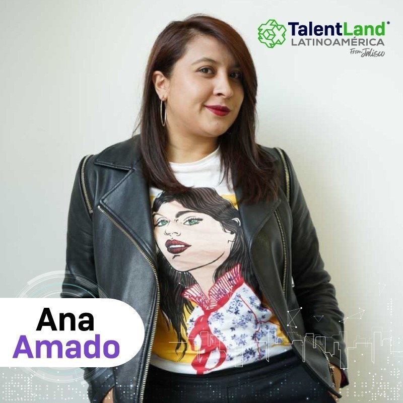 Ana Amado – Speakers – Talent Land Latinoamérica 2021